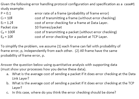 Solved Given The Following Error Handling Protocol 9908