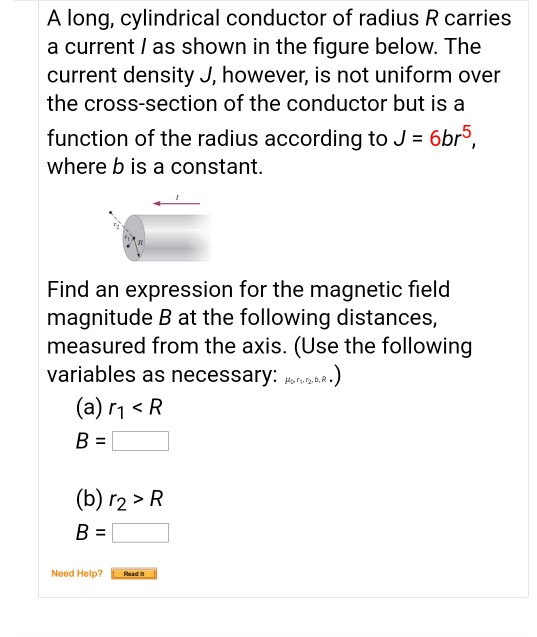 Solved A long, cylindrical conductor of radius R carries a | Chegg.com