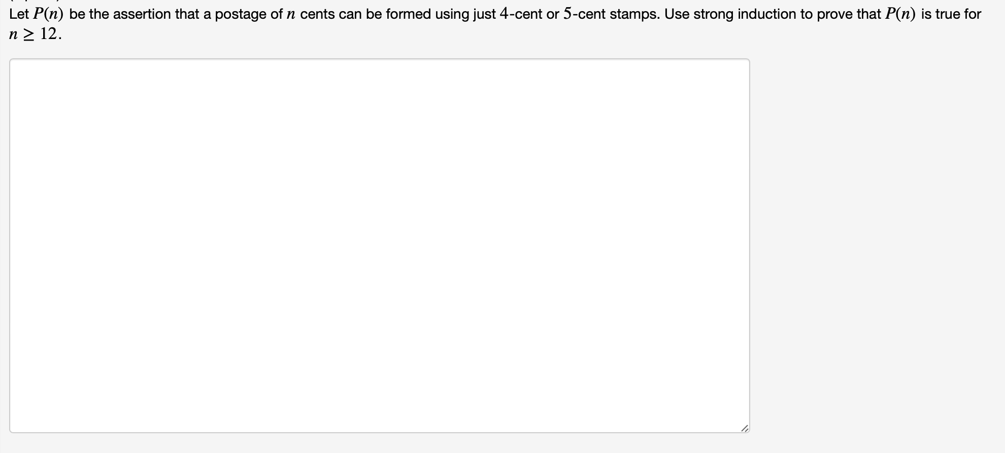Solved Let P(n) be the assertion that a postage of n cents | Chegg.com