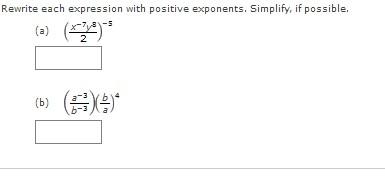 Solved Rewrite each expression with positive exponents. | Chegg.com