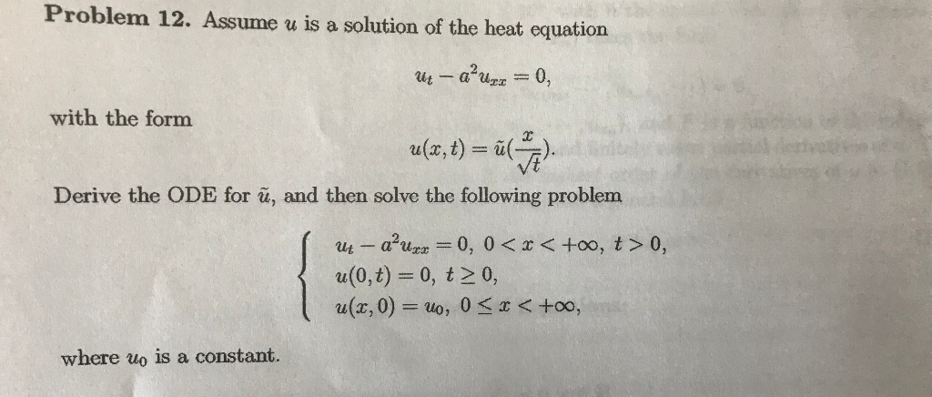 Solved PDE QUESTION: Assume u is a solution of the heat | Chegg.com
