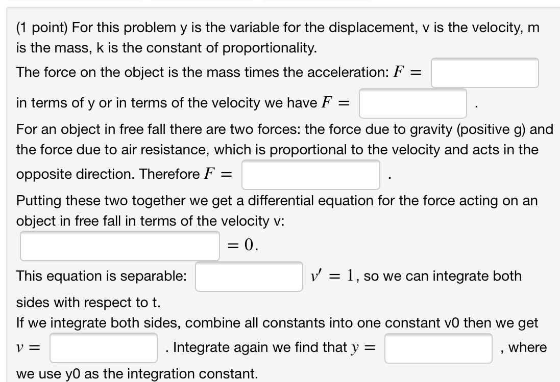 Solved (1 point) For this problem y is the variable for the | Chegg.com