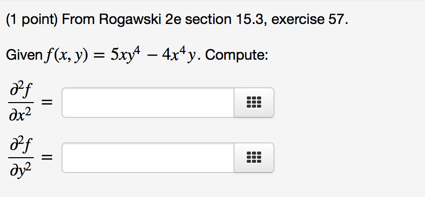 Solved (1 point) From Rogawski 2e section 15.3, exercise 57. | Chegg.com Solved (1 point) From Rogawski 2e section 15.3, exercise 57. | Chegg.com