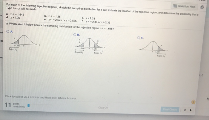 Solved Question Heip For each of the following rejection | Chegg.com