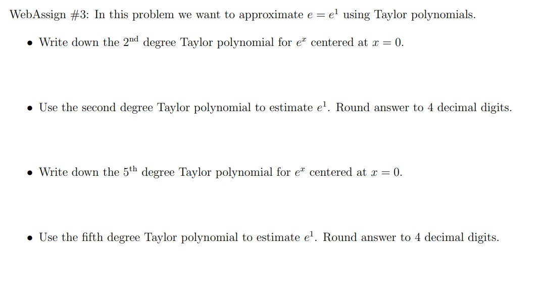 Solved WebAssign #3: In this problem we want to approximate | Chegg.com
