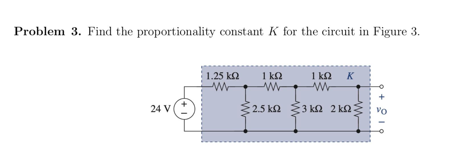 Solved Problem 3. Find the proportionality constant K for | Chegg.com