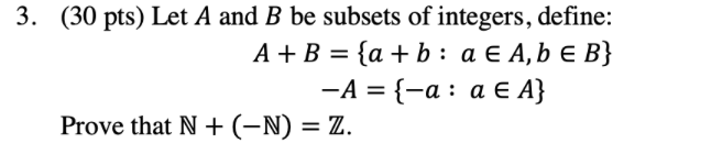 Solved (30 pts) Let A and B be subsets of integers, define: | Chegg.com
