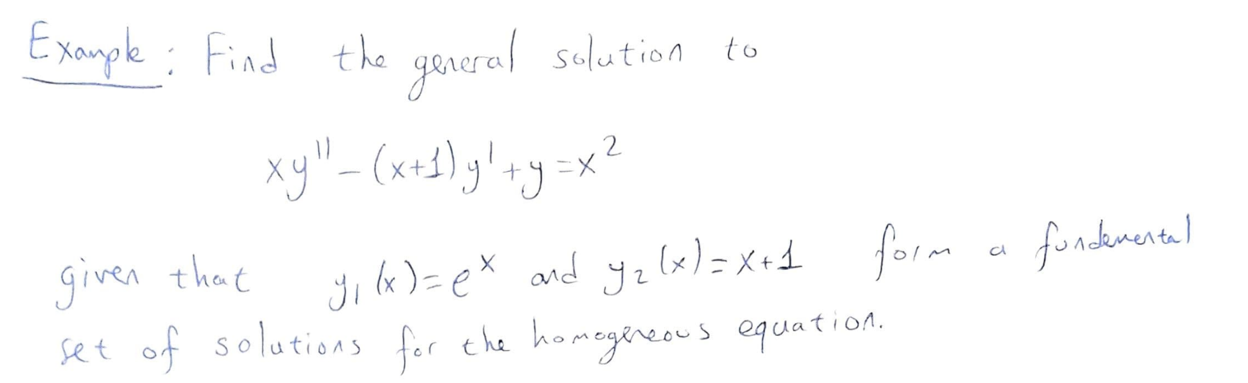 Solved Example: Find the 2. general solution to xy" – | Chegg.com