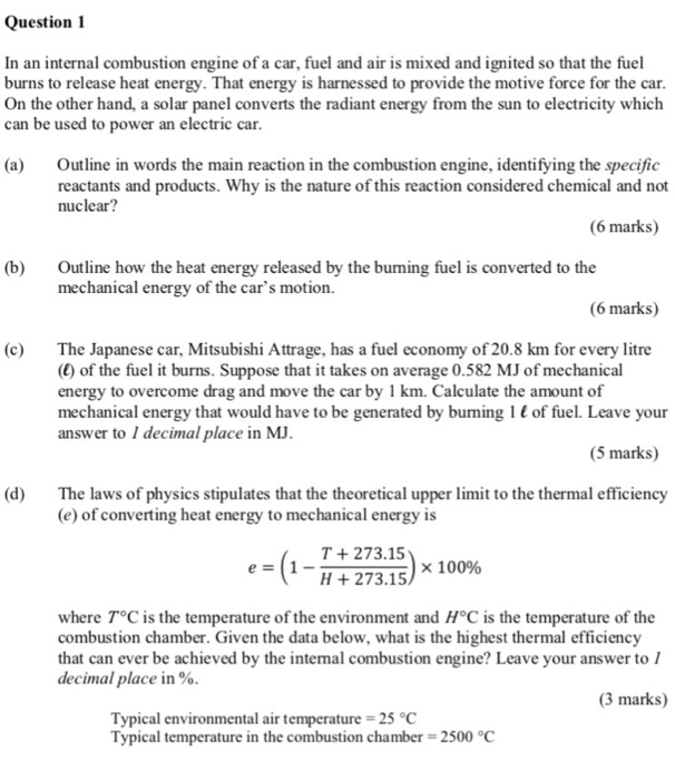 Solved Question 1 In an internal combustion engine of a car, | Chegg.com