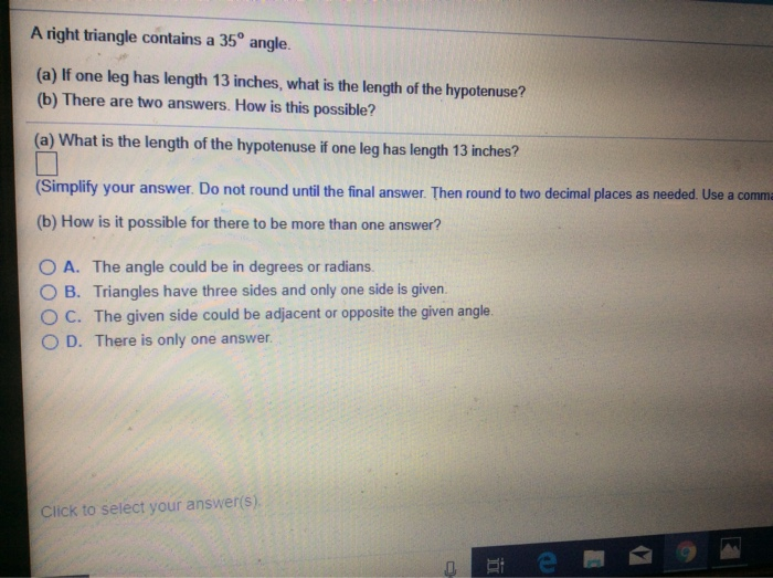 Solved A right triangle contains a 35 angle. (a) If one leg | Chegg.com
