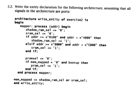 Solved 3.2. Write the entity declaration for the following | Chegg.com