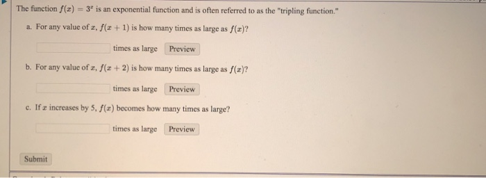 Solved The function f(z) = 3is an exponential function and | Chegg.com