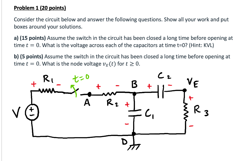 Solved Problem 1 (20 points) Consider the circuit below and | Chegg.com