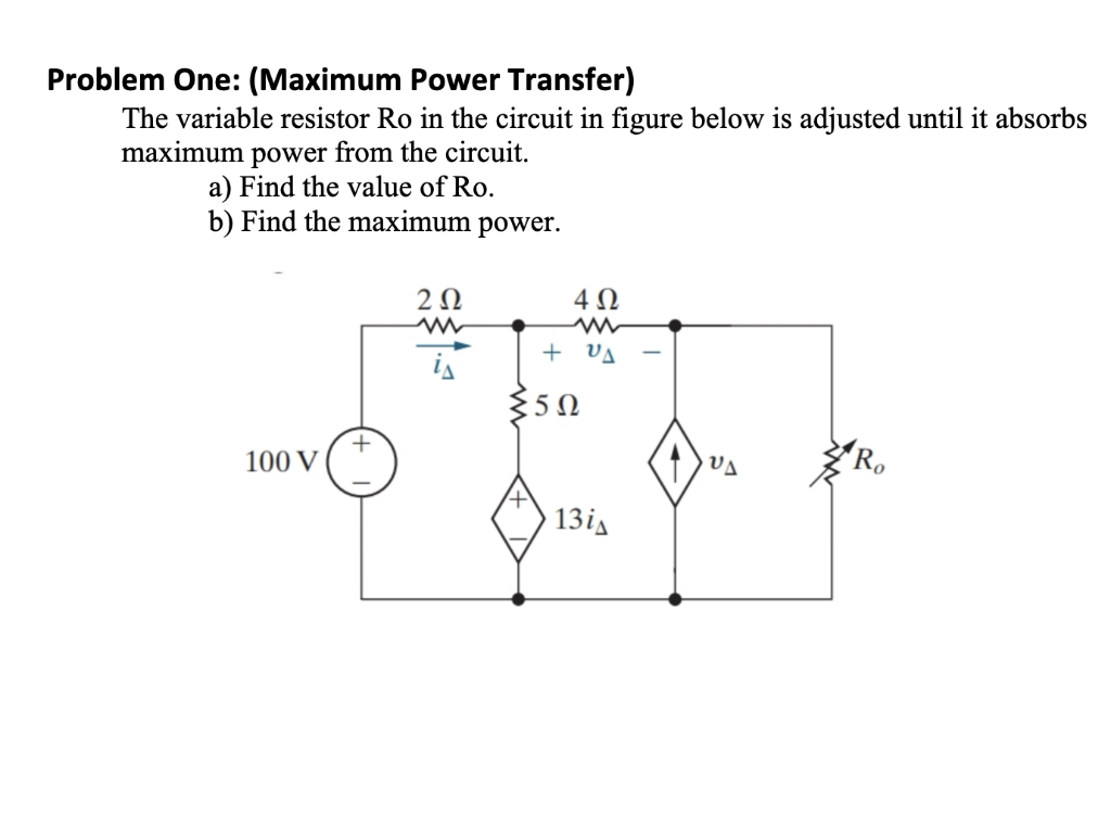 Solved Problem One: (Maximum Power Transfer) The variable | Chegg.com