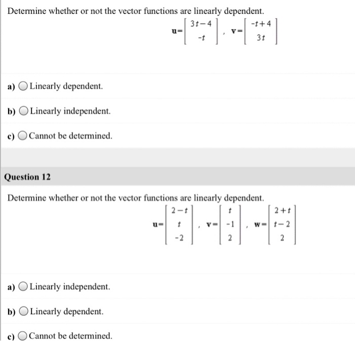 Solved Determine whether or not the vector functions are | Chegg.com