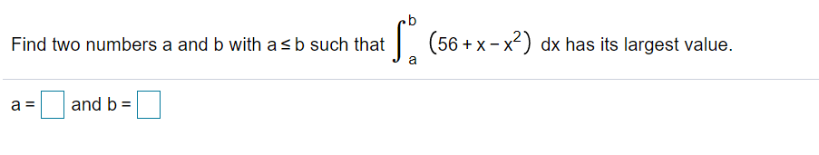 Solved Find two numbers a and b with a sb such that S | Chegg.com