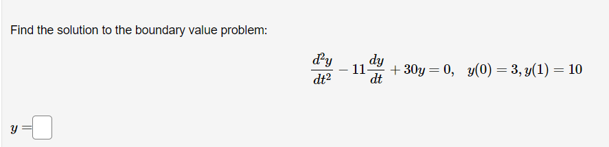 Solved Find the solution to the boundary value problem: | Chegg.com