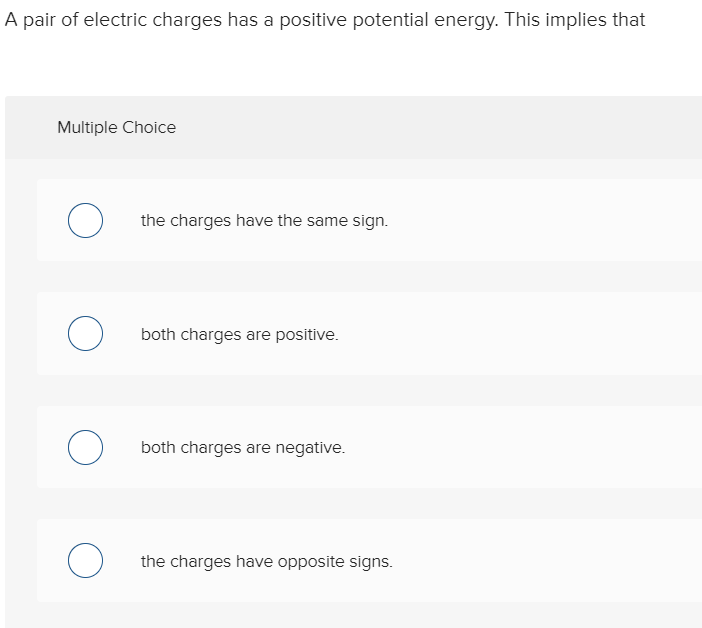 Solved A pair of electric charges has a positive potential | Chegg.com