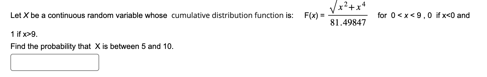 Solved Let X Be A Continuous Random Variable Whose