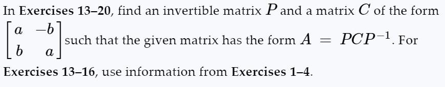 Solved In Exercises 13–20, find an invertible matrix P and a | Chegg.com