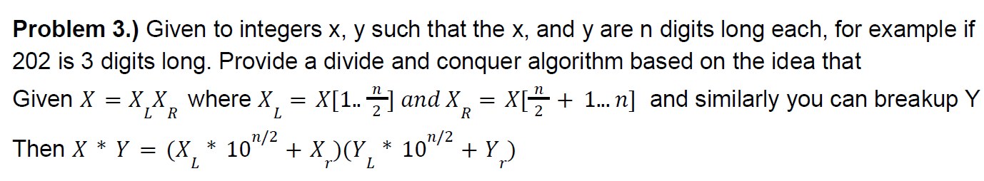 Solved Problem 3.) Given to integers x,y such that the x, | Chegg.com