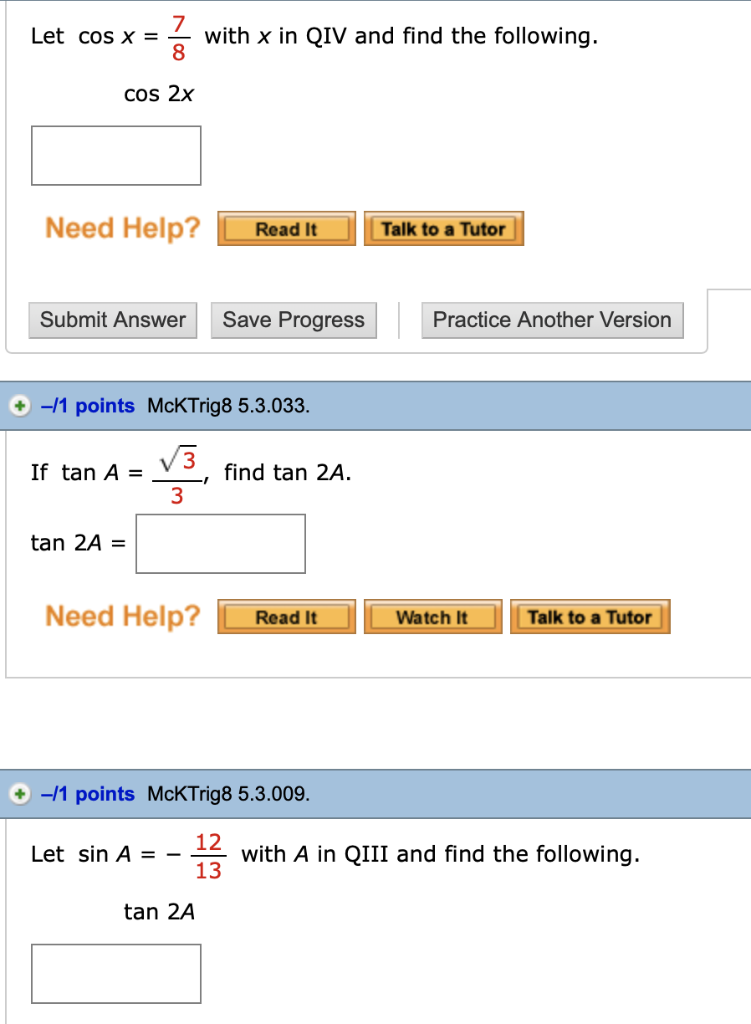 Solved Let cos xwith x in QIV and find the following. 8 cos | Chegg.com