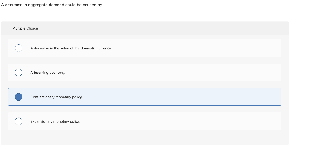 Solved A Decrease In Aggregate Demand Could Be Caused By Chegg