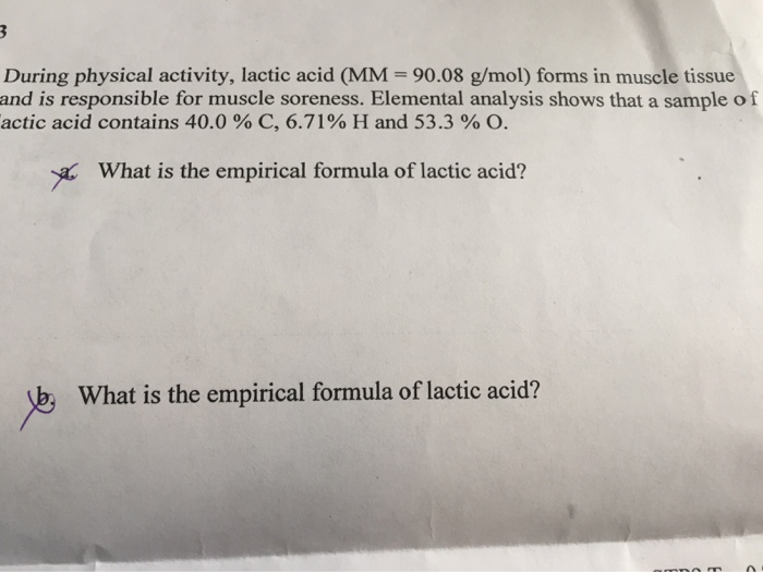 Solved During physical activity, lactic acid (MM 90.08 | Chegg.com