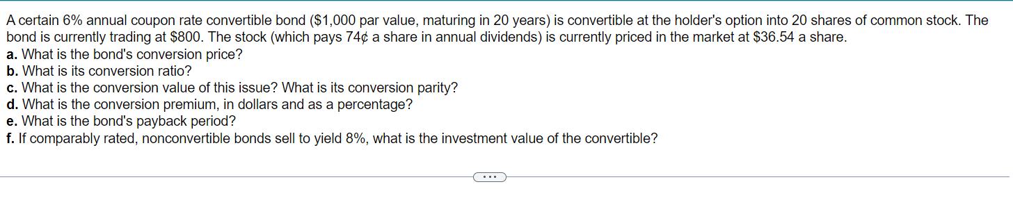 Solved A certain 6% annual coupon rate convertible bond | Chegg.com
