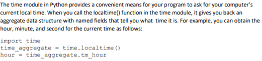 Solved The time module in Python provides a convenient means | Chegg.com