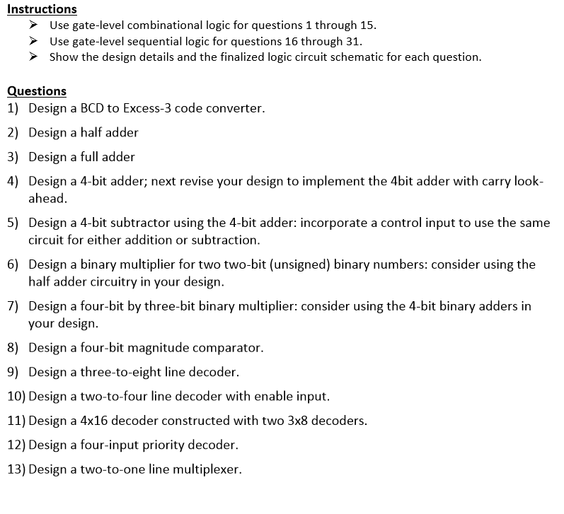 Solved Instructions Use gate-level combinational logic for | Chegg.com