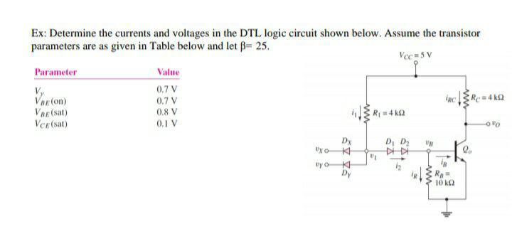 Solved Ex: Determine the currents and voltages in the DTL | Chegg.com