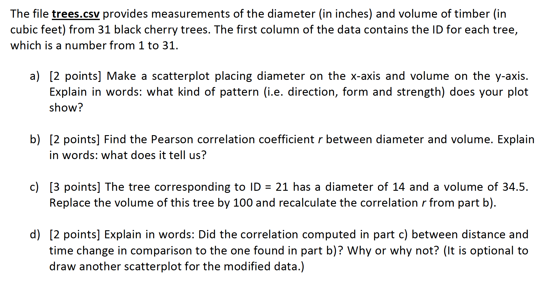 Solved trees (1)The file trees.csv provides measurements of | Chegg.com