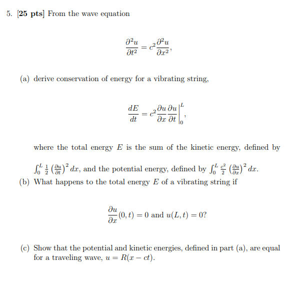 Solved 5. 25 pts] From the wave equation au at2 2 Ꭷu ar2 ° | Chegg.com