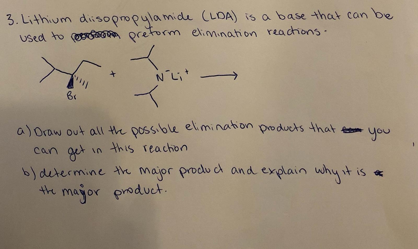 Solved 3. Lithium diisopropylamide (LDA) is a base that can | Chegg.com