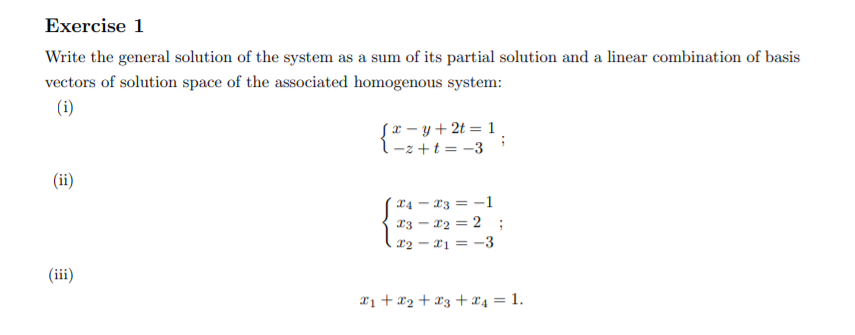 Solved Exercise 1 Write the general solution of the system | Chegg.com