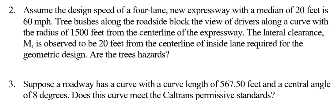 Solved 2. Assume the design speed of a four-lane, new | Chegg.com