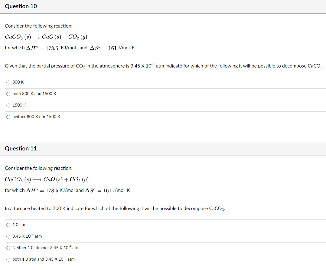 Solved Question 10 Consider the following reaction: CaCO3 | Chegg.com