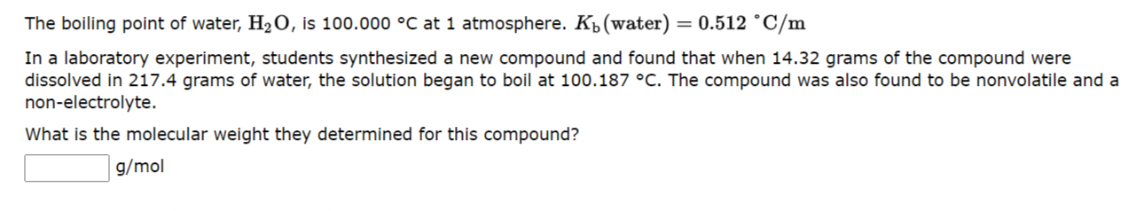 Solved The boiling point of water, H2O, is 100.000∘C at 1 | Chegg.com