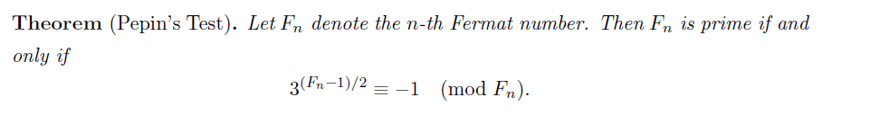 Solved Theorem (Pepin's Test). Let Fn denote the n-th Fermat | Chegg.com