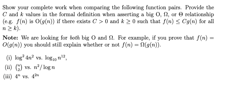 Solved Show your complete work when comparing the following | Chegg.com
