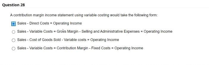 Solved A contribution margin income statement using variable | Chegg.com