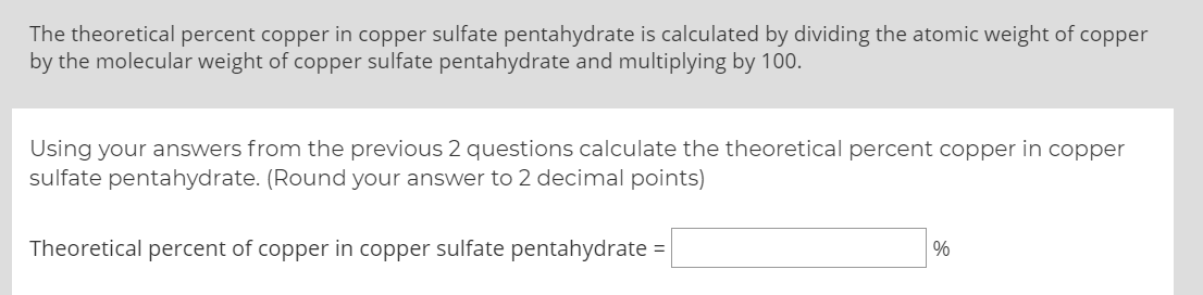 Solved The theoretical percent copper in copper sulfate | Chegg.com