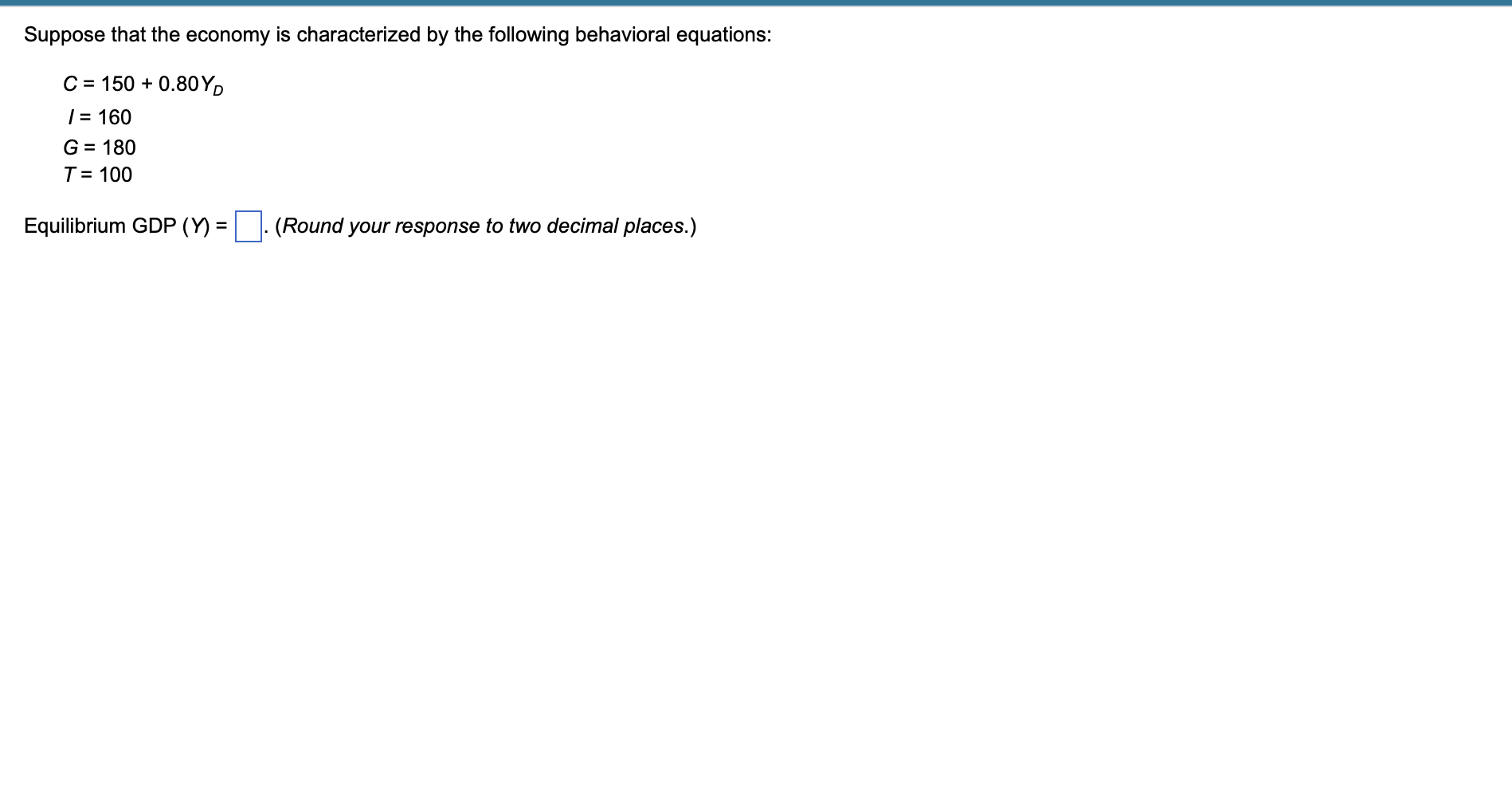 Solved Suppose that the economy is characterized by the | Chegg.com