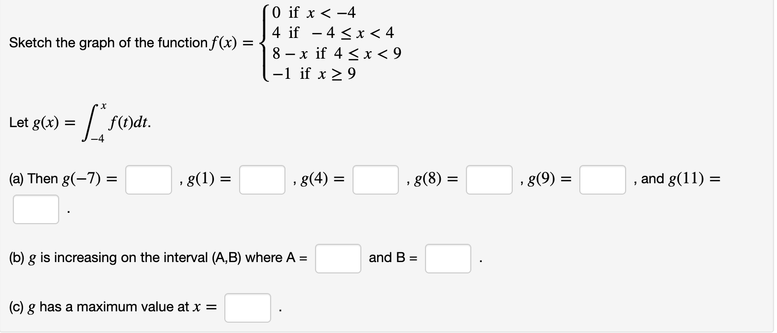 Solved Sketch the graph of the function f(x)=⎩⎨⎧0 if x