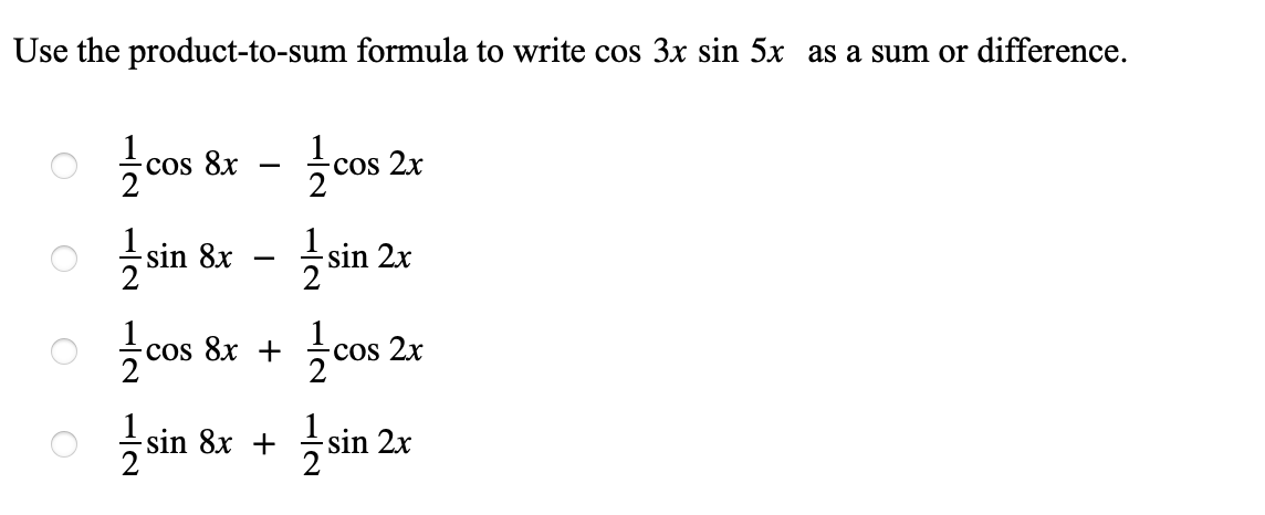 Solved Use the product-to-sum formula to write cos 3x sin 5x | Chegg.com
