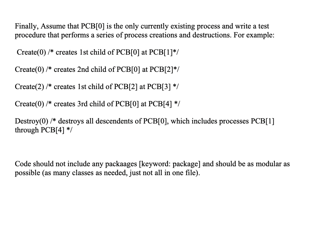 [JAVA] Simulate the process control block by two | Chegg.com