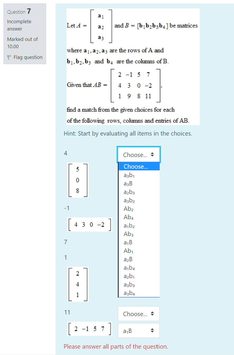 Solved Question 7 ai Incomplete answer Let A = a 2 and B = | Chegg.com