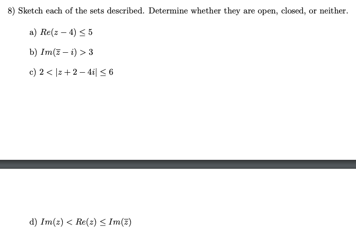 Solved PROBLEM 8 for complex analysis is kinda confusing. | Chegg.com