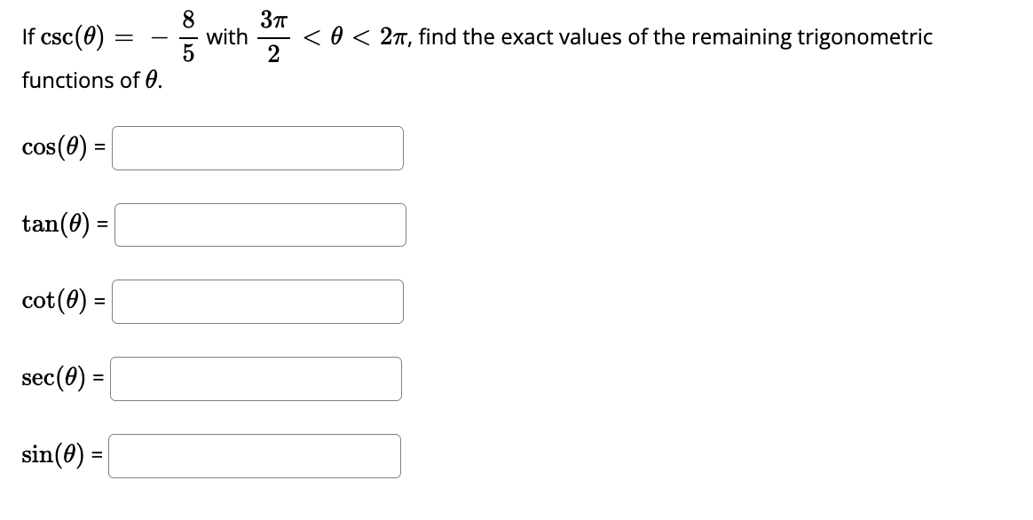 Solved If csc(θ)=−58 with 23π